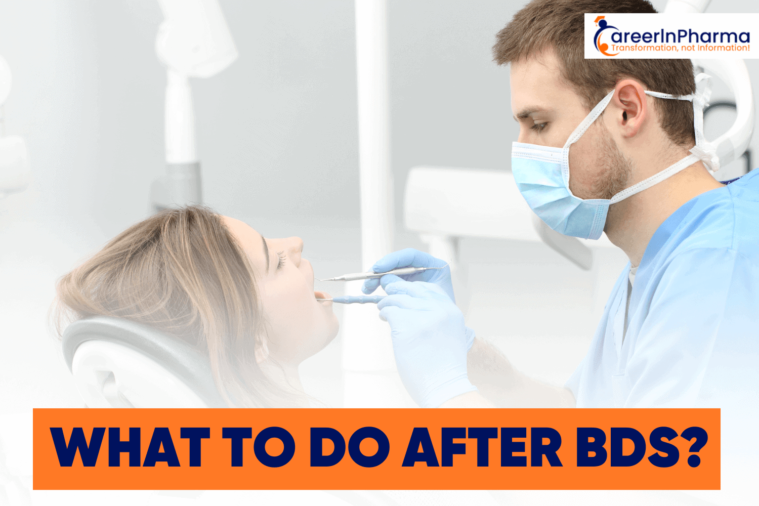 What to Do After BDS: Best Dental Career Options for Graduates