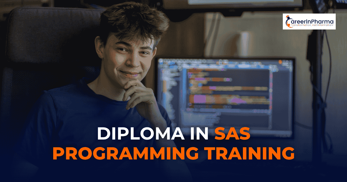 Diploma in SAS Programming Training | CareerInPharma